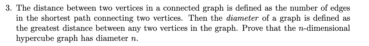 Solved The distance between two vertices in a connected | Chegg.com