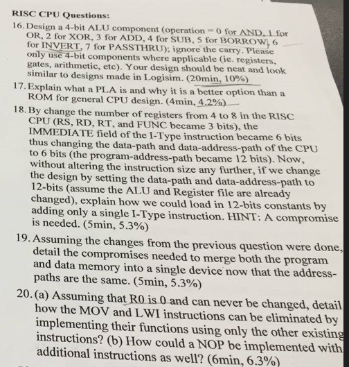 Solved RISC CPU Questions: 16. Design a 4-bit ALU component | Chegg.com