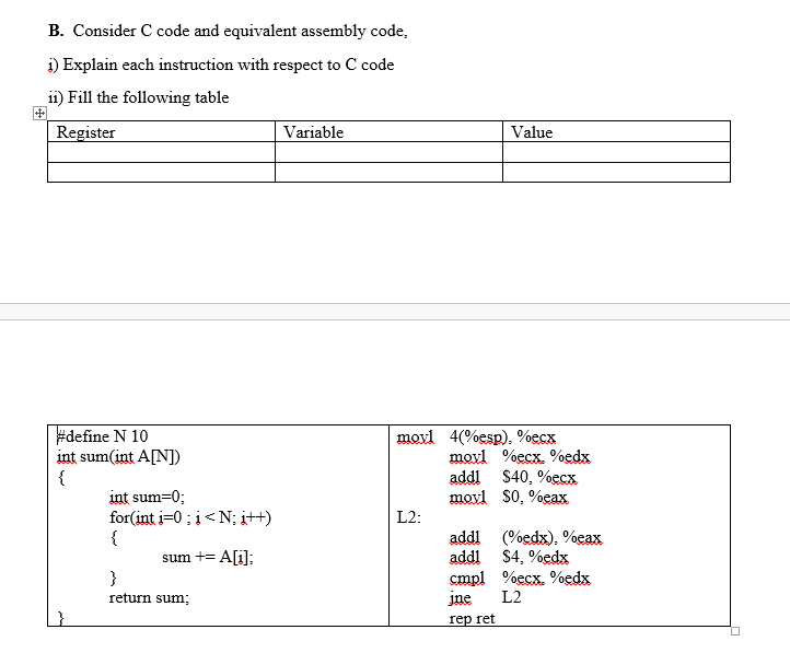 Solved B. Consider C code and equivalent assembly code, 1) | Chegg.com