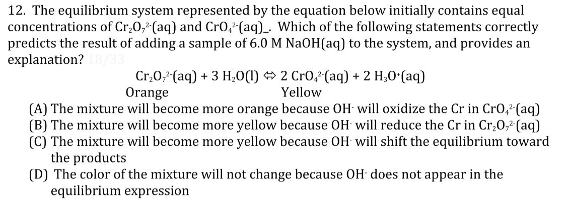 Solved 12. The equilibrium system represented by the | Chegg.com