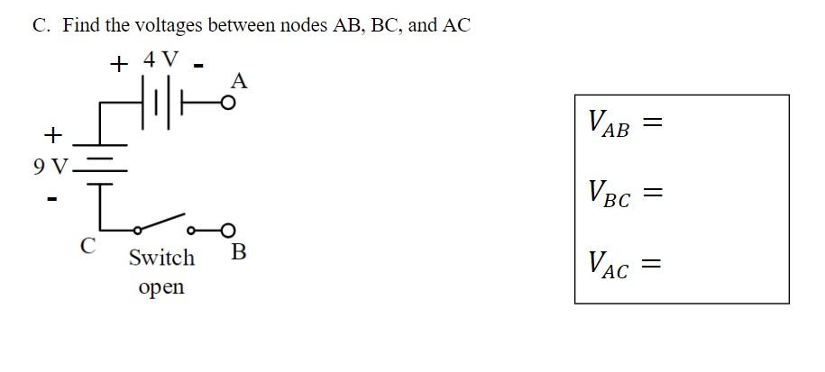 Solved C. Find the voltages between nodes AB,BC, and AC | Chegg.com