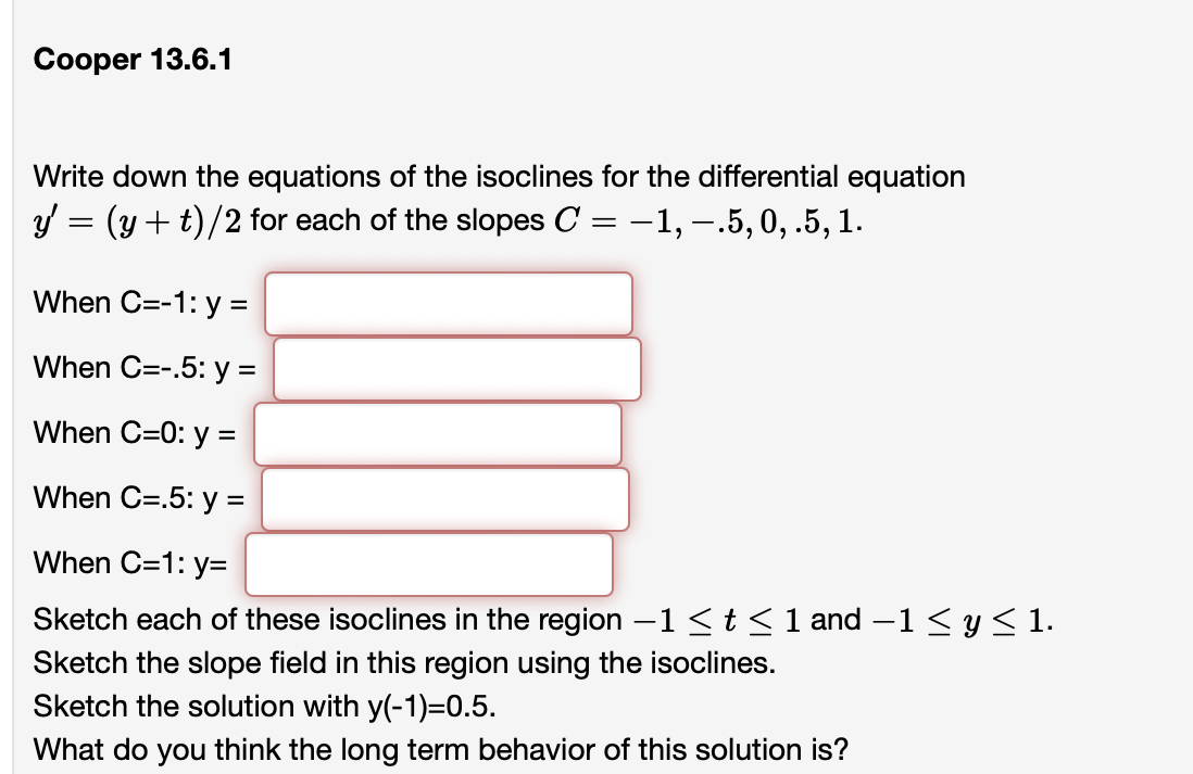 Solved Write down the equations of the isoclines for the | Chegg.com