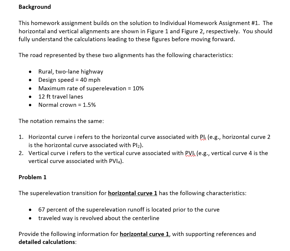 1) The superelevation profile (e.g., see Figure 3-16 | Chegg.com
