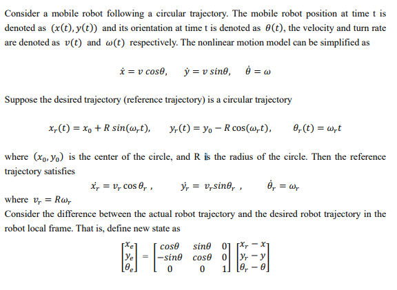 Solved Consider a mobile robot following a circular | Chegg.com