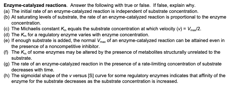 Solved Enzyme-catalyzed reactions. Answer the following with | Chegg.com