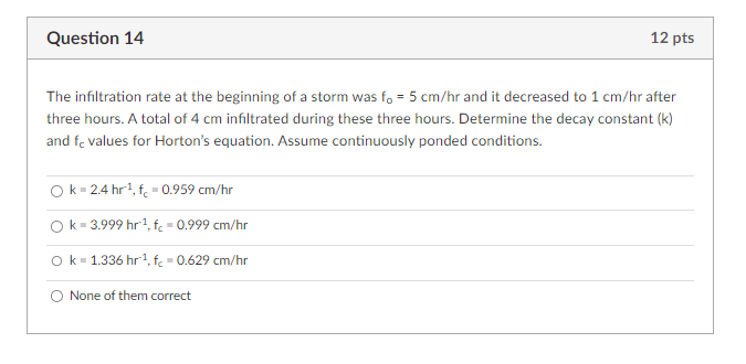 Solved The infiltration rate at the beginning of a storm was | Chegg.com