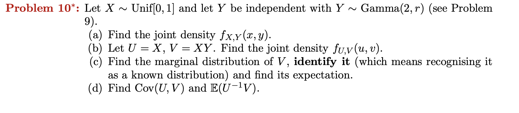 Solved Problem 10*: Let X Unif[0, 1] and let y be | Chegg.com