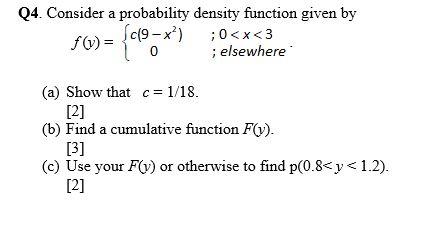 Solved Q4. Consider a probability density function given by | Chegg.com
