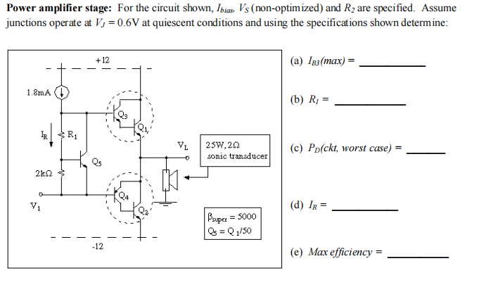 Solved Power amplifier stage: For the circuit shown, Ibias | Chegg.com