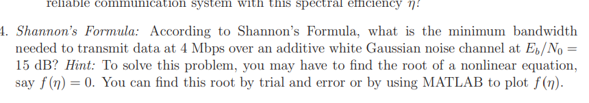 Shannon’s Formula: According to Shannon’s Formula, | Chegg.com