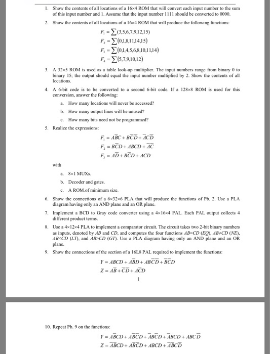 Solved 1. Show the contents of all locations of a 16x4 ROM | Chegg.com