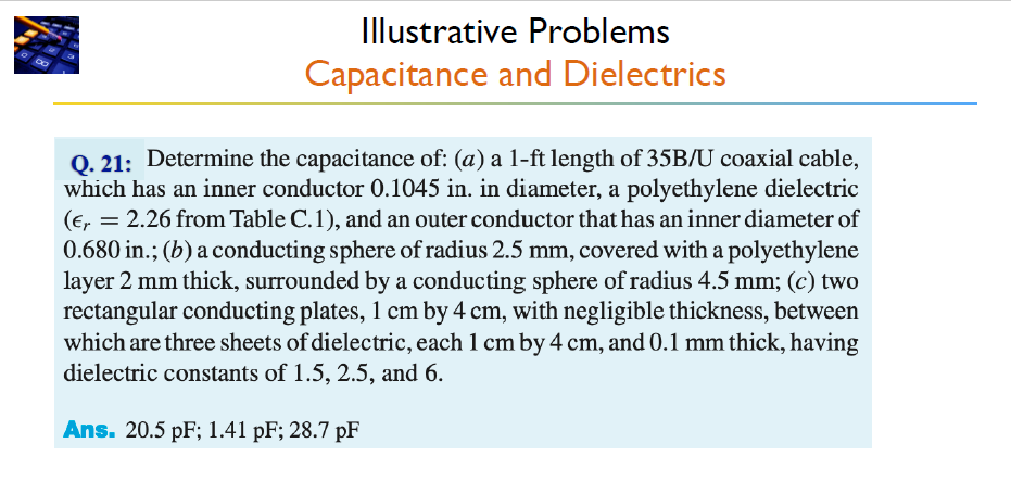 Solved Illustrative Problems Capacitance and Dielectrics Q. | Chegg.com