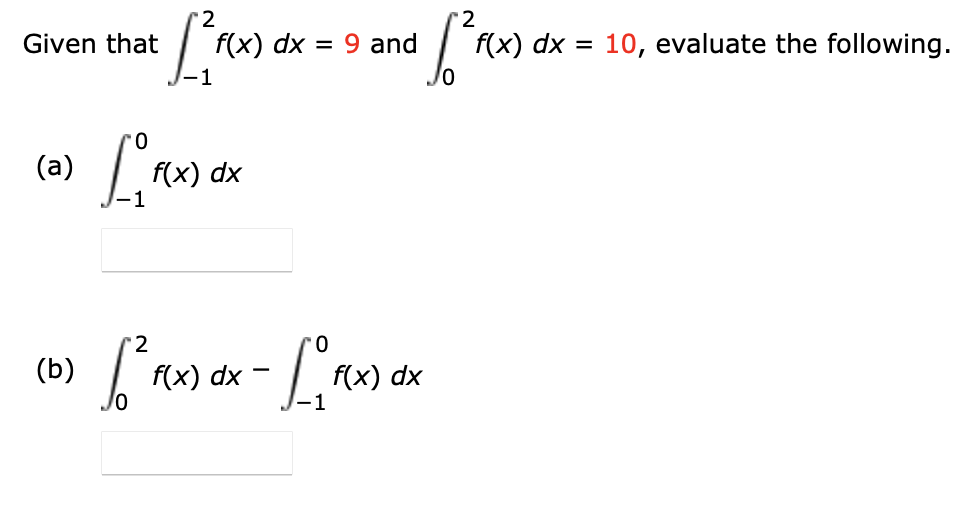 Solved Given that Lerus di LI f(x) dx = 9 and $*r* 2 f(x) dx | Chegg.com