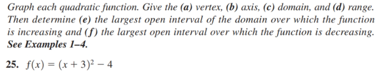 Solved Graph each quadratic function. Give the (a) vertex, | Chegg.com