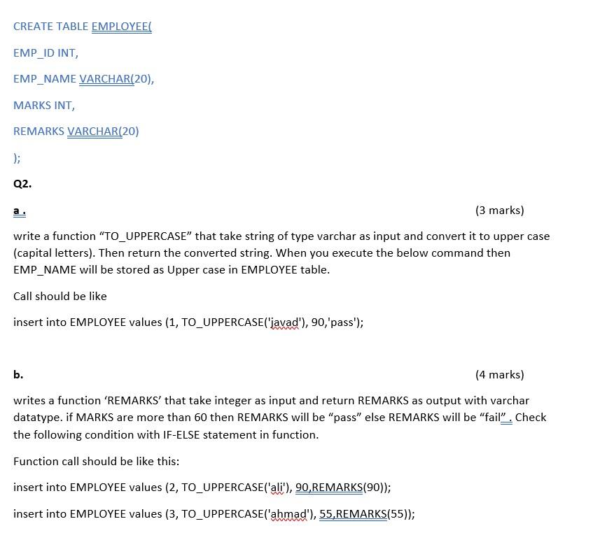 CREATE TABLE EMPLOYEE( EMP_ID INT, EMP_NAME | Chegg.com