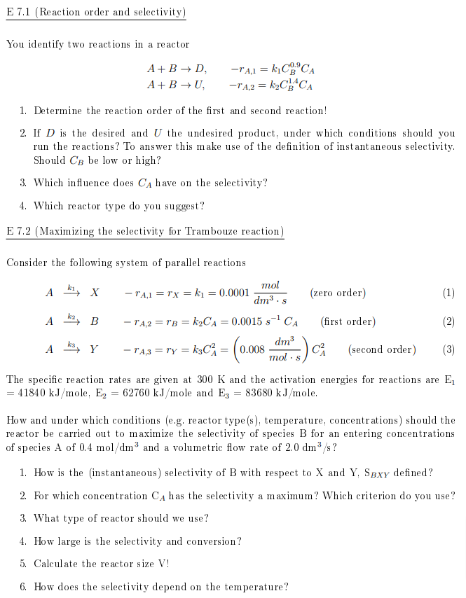 Solved E 7.1 (Reaction order and selectivity)You identify | Chegg.com