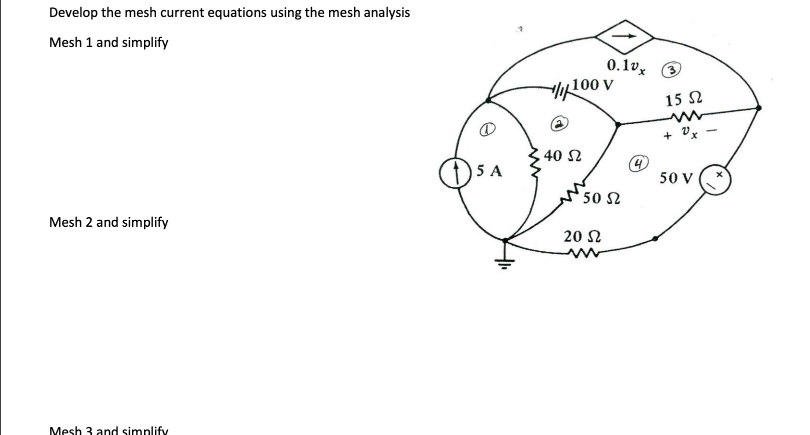 Solved 1.Mesh 1 and simplify? 2.Mesh 2 and simplify? 3.Mesh | Chegg.com