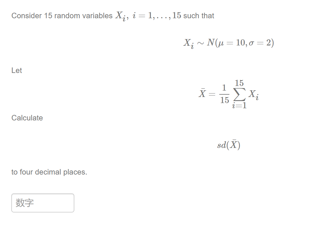 Solved Consider 15 random variables Xi, i = 1, ...,15 such | Chegg.com