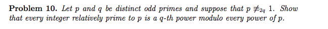Solved Problem 10. Let p and q be distinct odd primes and | Chegg.com