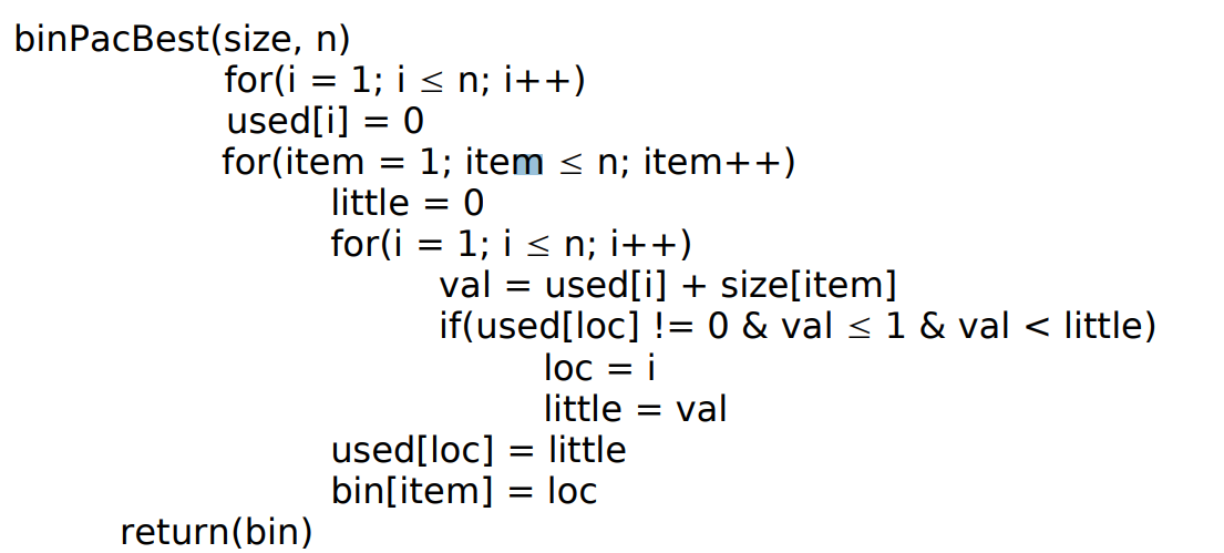 Solved Given the algorithm below that solves the bin packing | Chegg.com