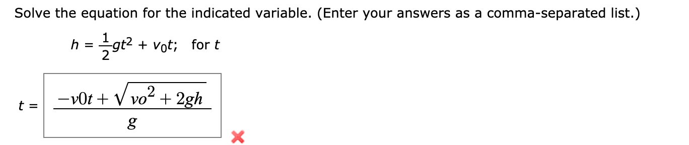 Solved Solve the equation for the indicated variable. (Enter | Chegg.com