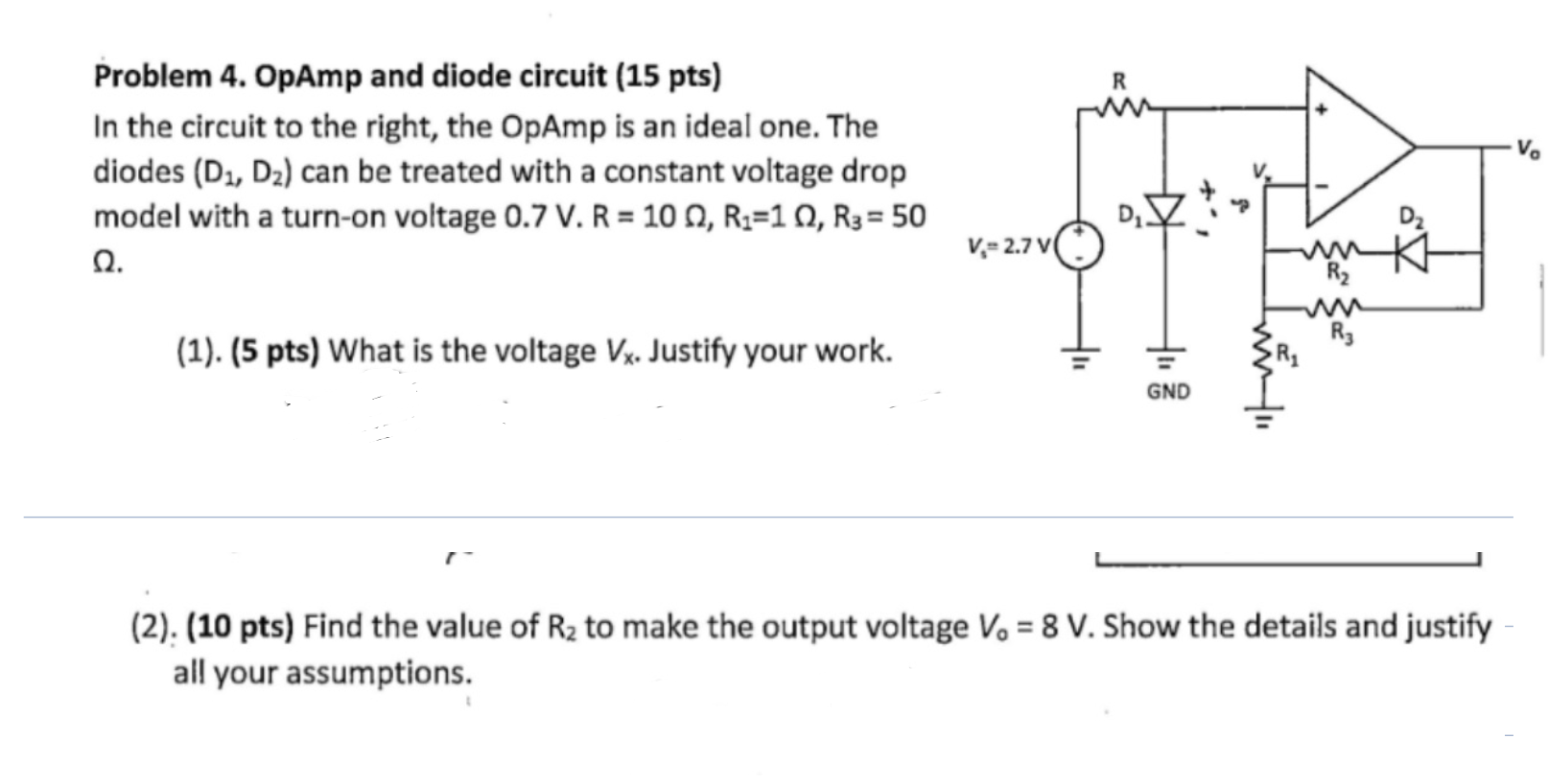 Solved (2): (10 pts) Find the value of R2 to make the | Chegg.com Solved (2): (10 pts) Find the value of R2 to make the | Chegg.com