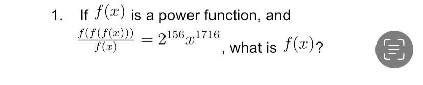 Solved 1. If f(x) is a power function, and | Chegg.com