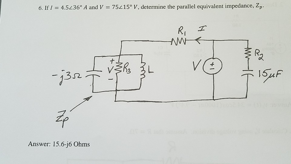 Solved Determine the Parallel Equivalent Impedance Zp in the | Chegg.com