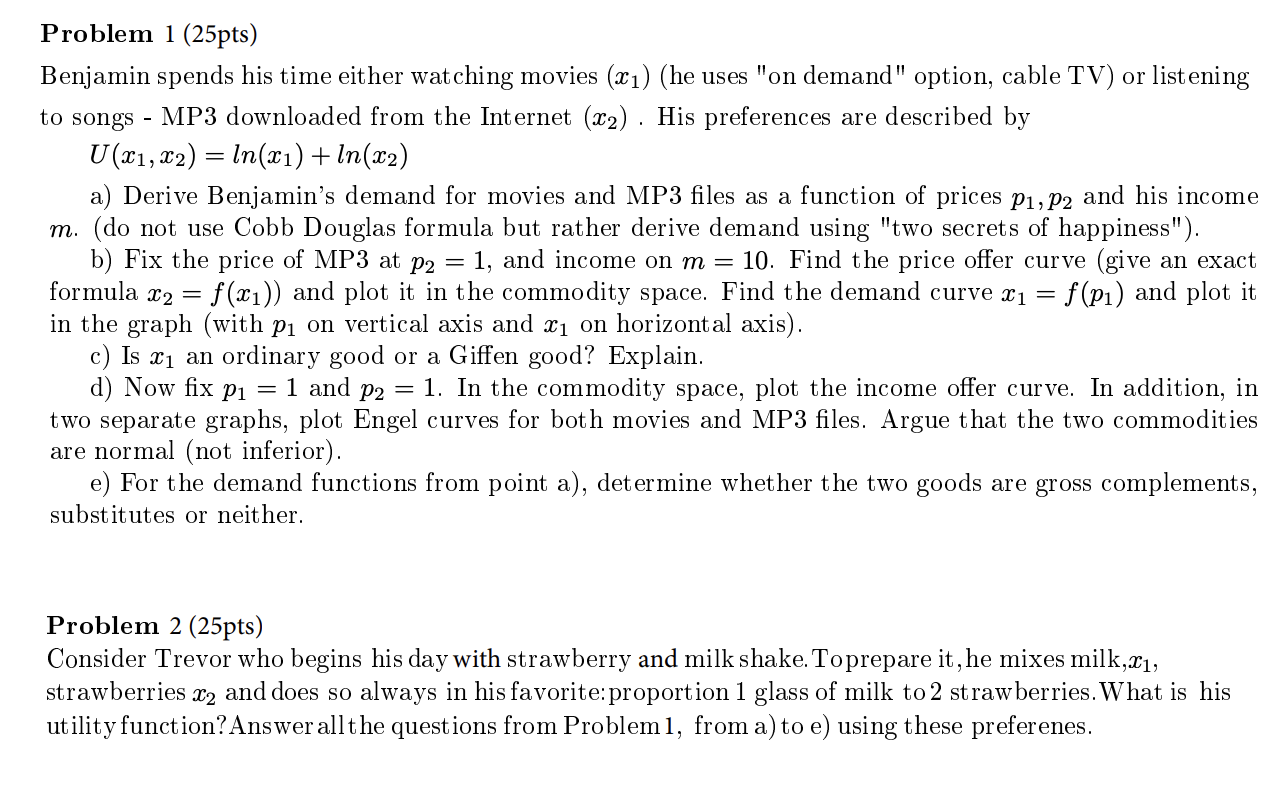 Solved Problem 1 (25pts)Benjamin spends his time either | Chegg.com