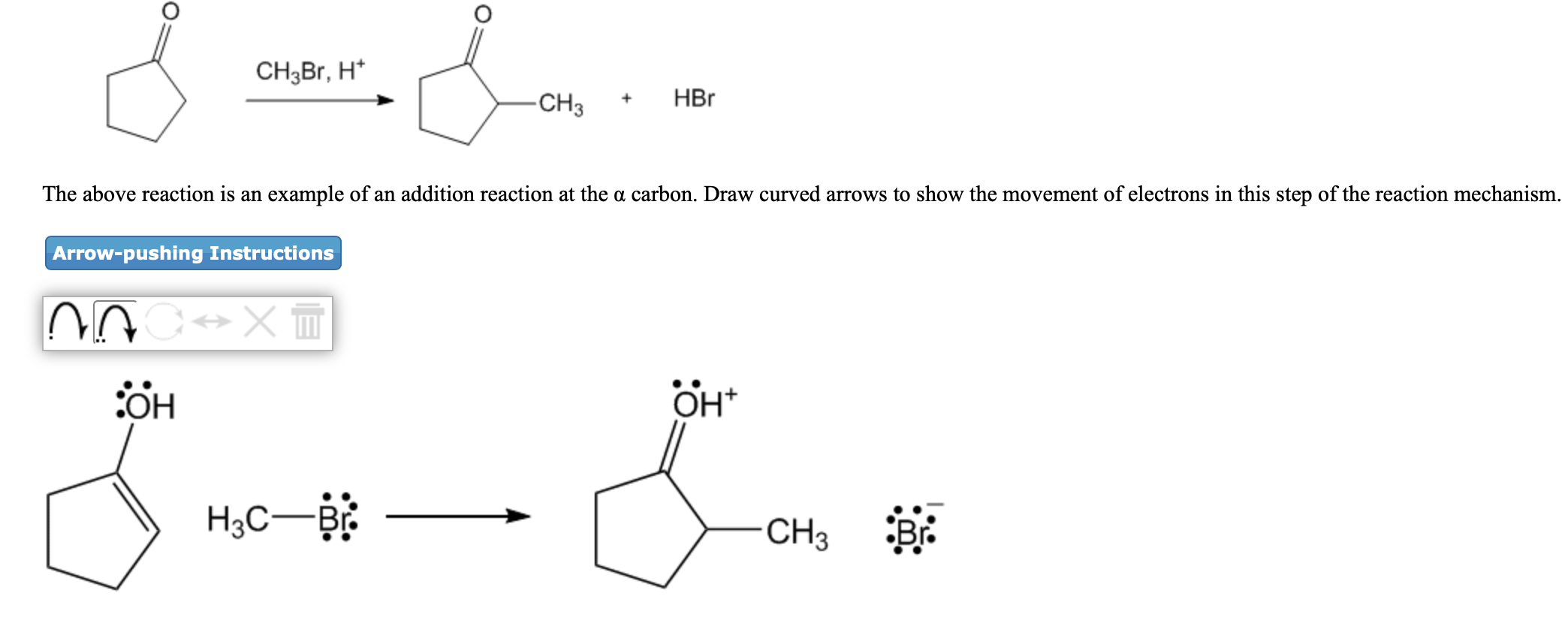 Solved CH3Br, H* CH3 + HBr The above reaction is an example | Chegg.com