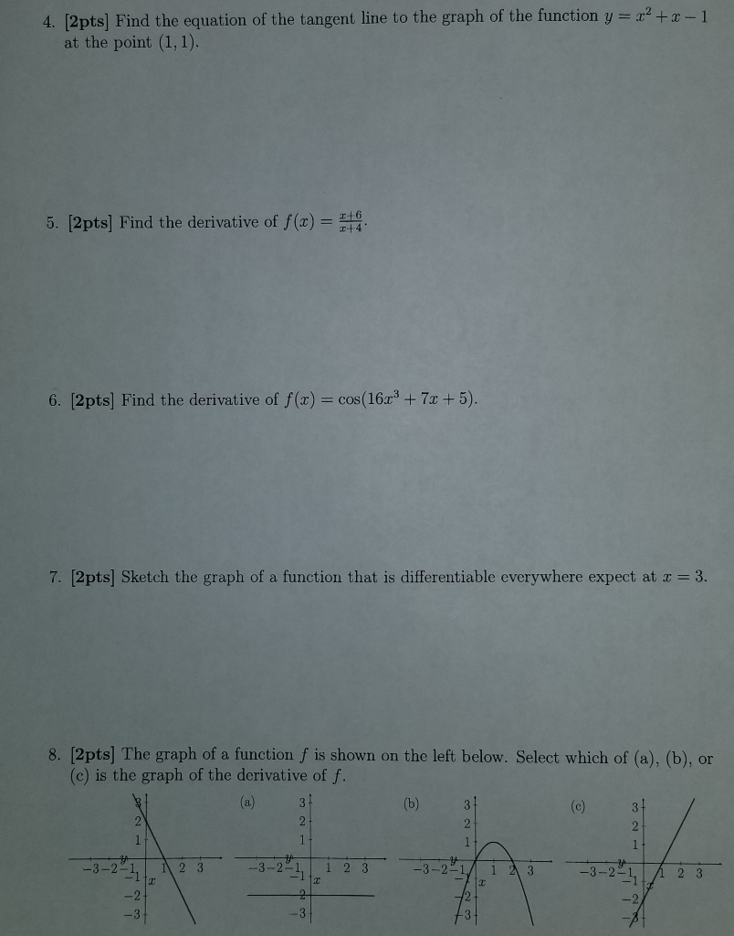 Solved 4. [2pts) Find the equation of the tangent line to | Chegg.com