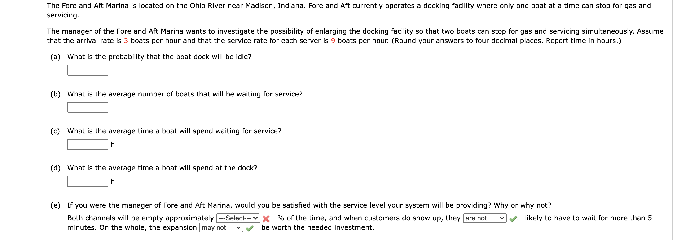 Solved The Fore and Aft Marina is located on the Ohio River | Chegg.com