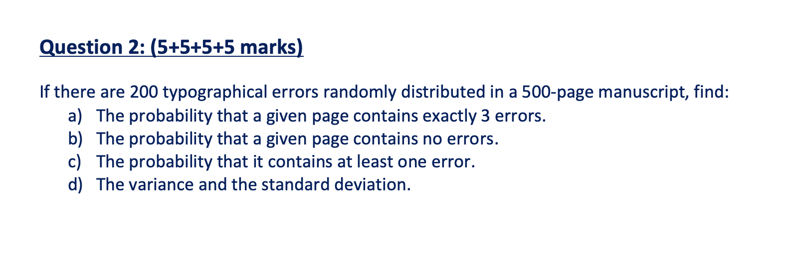 Solved Question 2: (5+5+5+5 marks) If there are 200 | Chegg.com