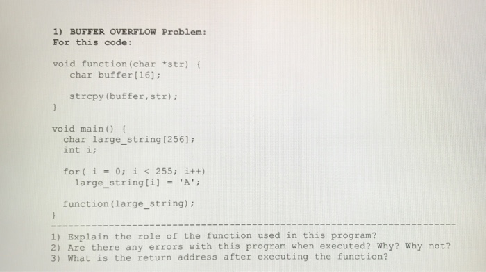 Solved For this code: void function(char *str) {char | Chegg.com Solved For this code: void function(char *str) {char | Chegg.com