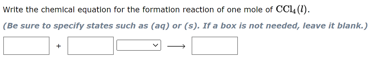 Solved Write the chemical equation for the formation | Chegg.com