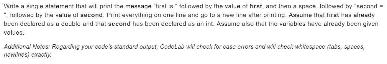 Solved Write a single statement that will print the message | Chegg.com