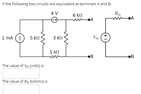 Solved If the following two circuits are equivalent at | Chegg.com