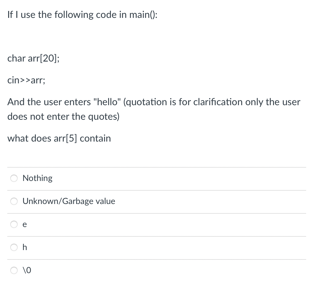 Solved If I use the following code in main(): char arr[20]; | Chegg.com