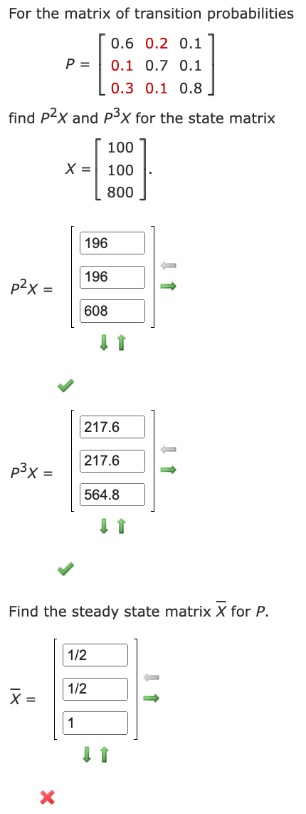 Solved For the matrix of transition probabilities 0.6 0.2 | Chegg.com