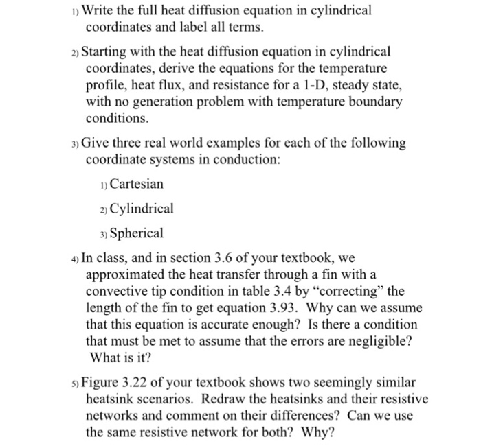 Solved u)Write the full heat diffusion equation in | Chegg.com
