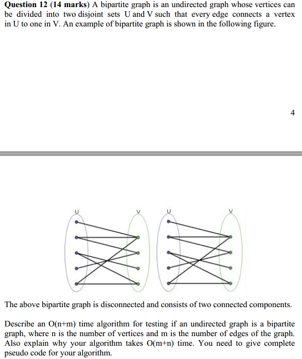 Solved Question 12 (14 marks) A bipartite graph is an | Chegg.com