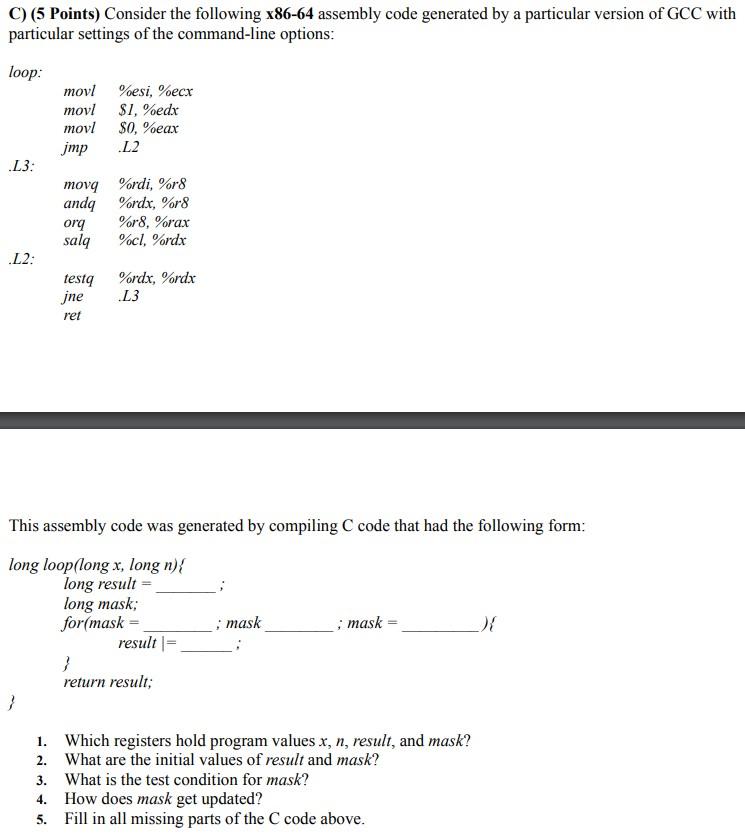 C) (5 Points) Consider the following ×86−64 assembly | Chegg.com