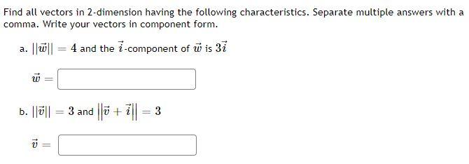 Solved Find all vectors in 2-dimension having the following | Chegg.com