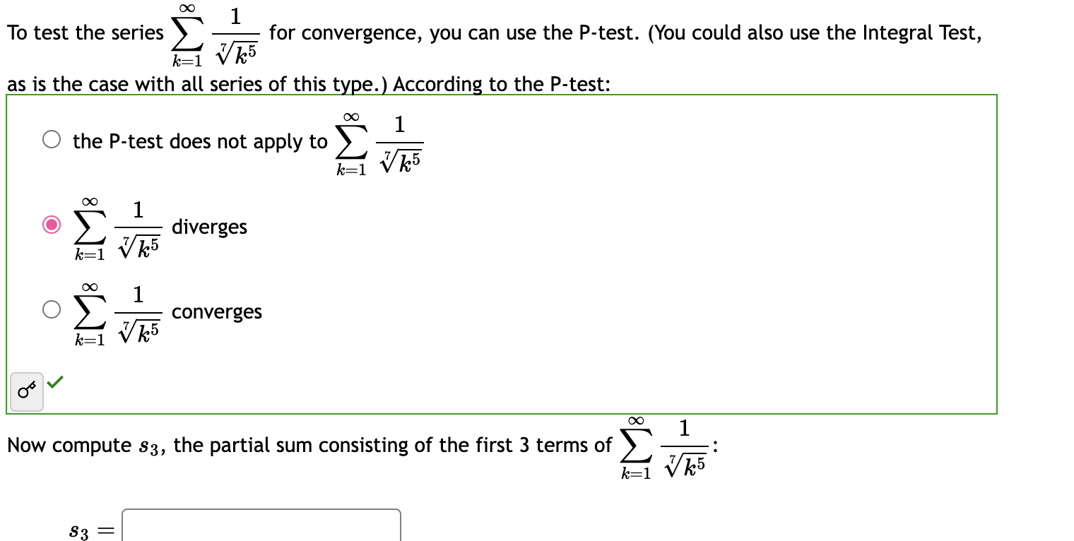 Solved To test the series ∑k=1∞7k51 for convergence, you can | Chegg.com