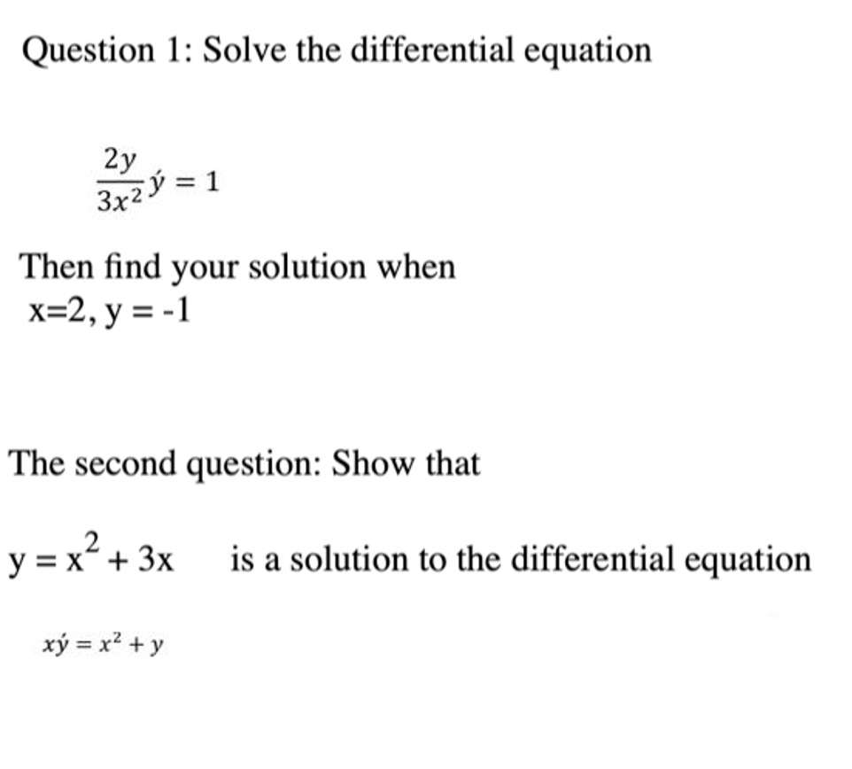 Solved Question 1: Solve the differential equation 3x22yy˙=1 | Chegg.com