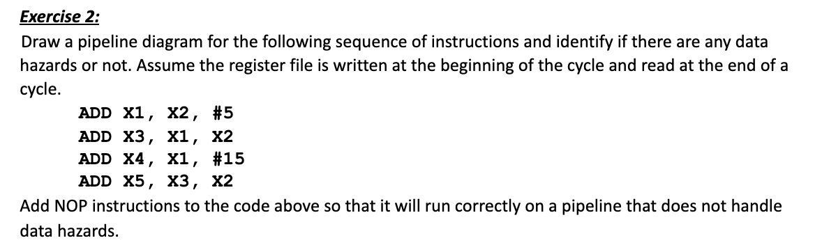 Solved Exercise 2: Draw a pipeline diagram for the following | Chegg.com