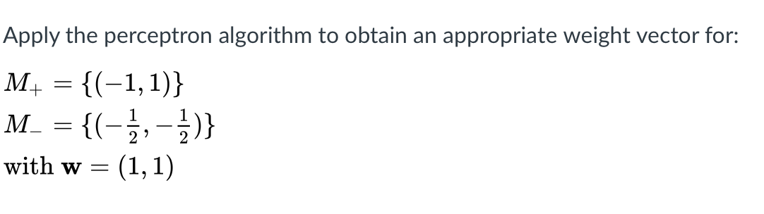 Apply the perceptron algorithm to obtain an | Chegg.com