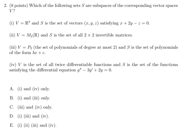 Solved 2. (8 points) Which of the following sets S are | Chegg.com