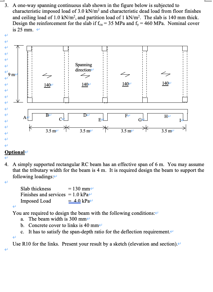 Solved 3. A one-way spanning continuous slab shown in the | Chegg.com