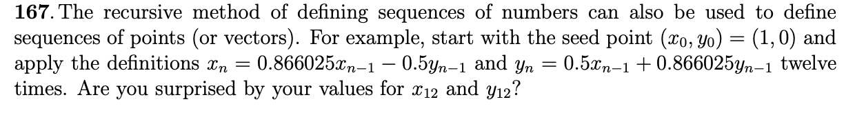 Solved 167. The recursive method of defining sequences of | Chegg.com